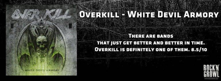 Review: Overkill – White Devil Armory | ROCKNGROWL